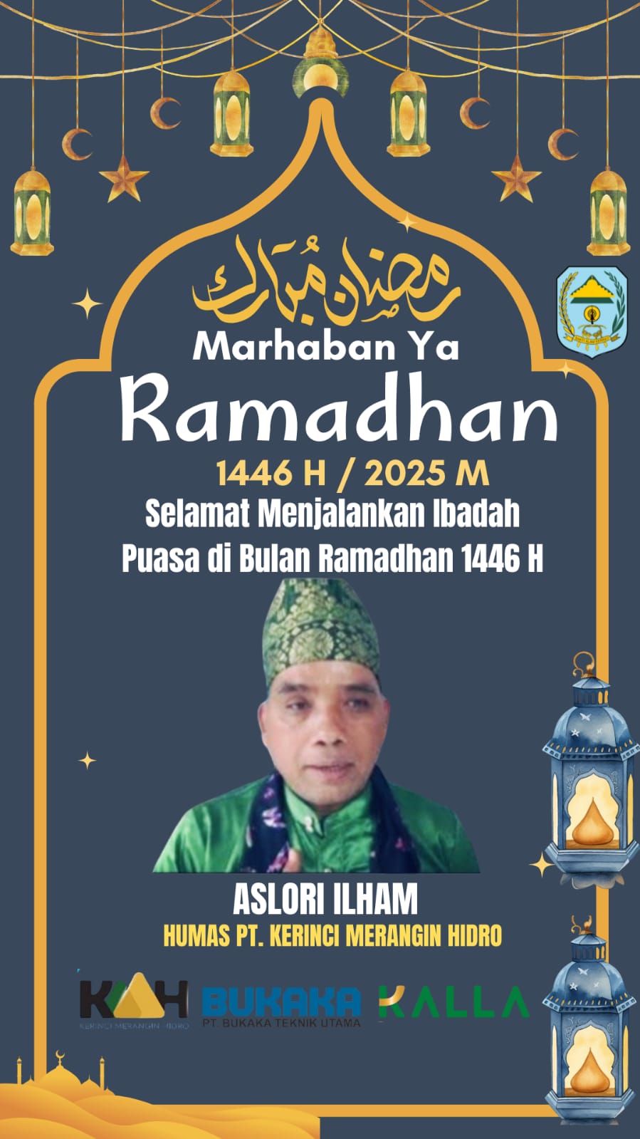 Aslori Ilham Humas PT.Kerinci Merangin Hidro Mengucapkan “Selamat Menjalankan Ibadah Puasa di ...